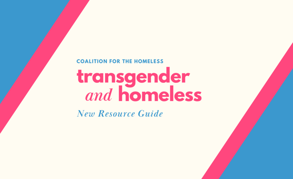 Transgender and Homeless Resources - Coalition For The Homeless
